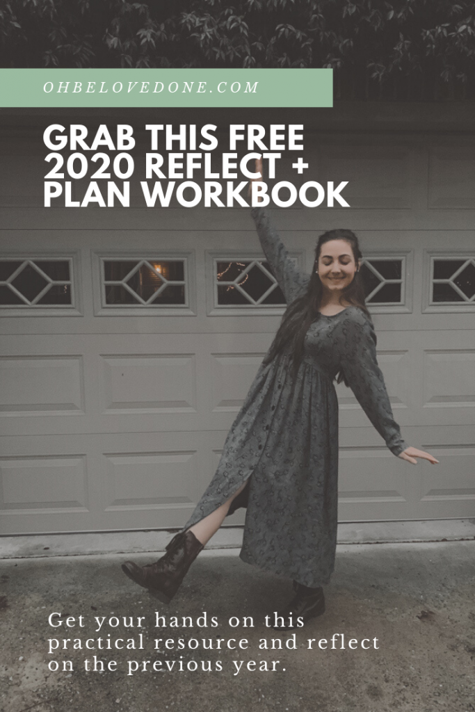 grab this free 2020 reflect + plan workbook - Oh Beloved One